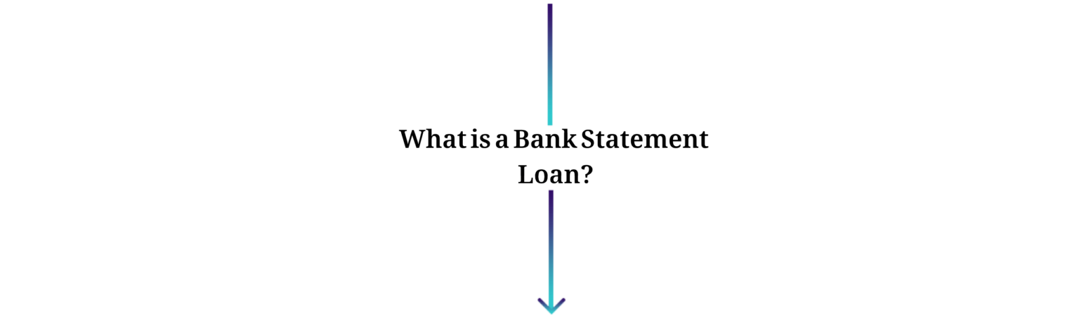 Bank Statement Loans - Mission Loans